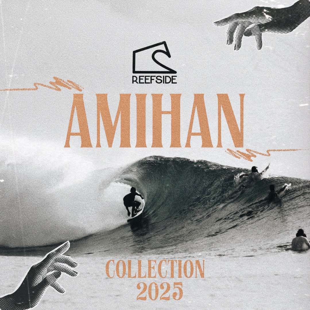 Amihan Collection – Reefside Surf Co